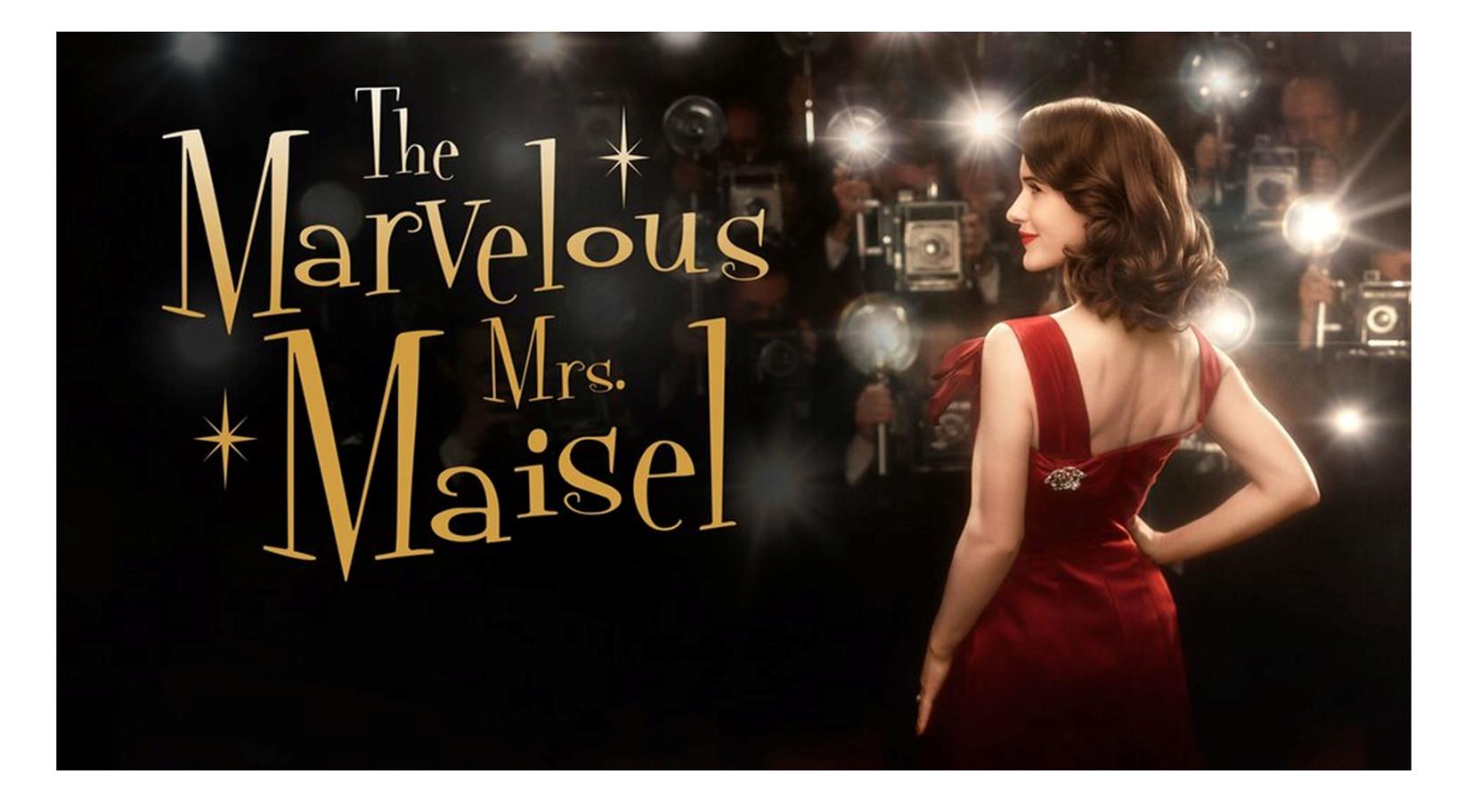 La Maravillosa Mrs. Maisel: Un Delicioso Viaje a la Comedia y la Década ...