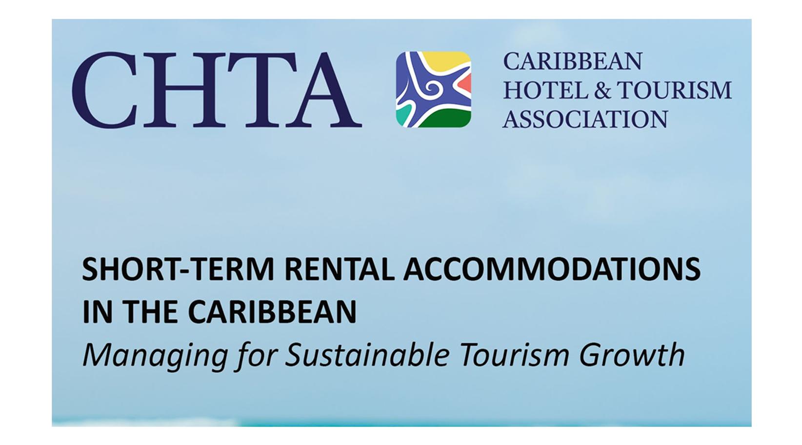 CHTA Promotes Regional Framework to Regulate and Strengthen Vacation ...
